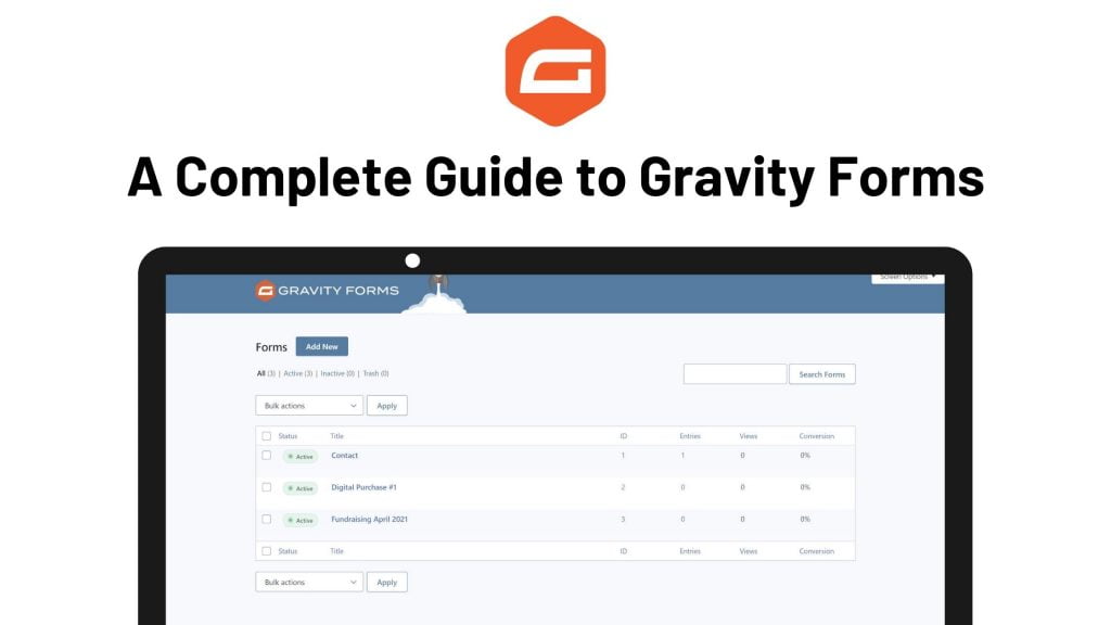 A Complete Guide To Gravity Forms The WordPress Form Plugin 
